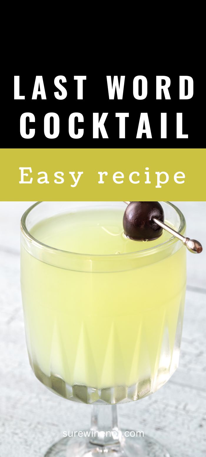 Green Chartreuse Liqueur: Last Word cocktail - Sure wine not
